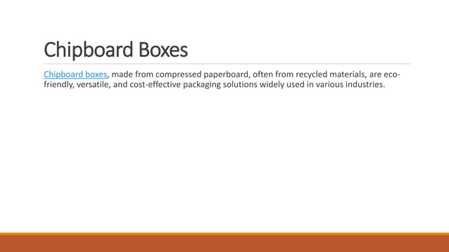 Chipboard Boxes | PPTX