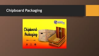 Chipboard Boxes | PPT