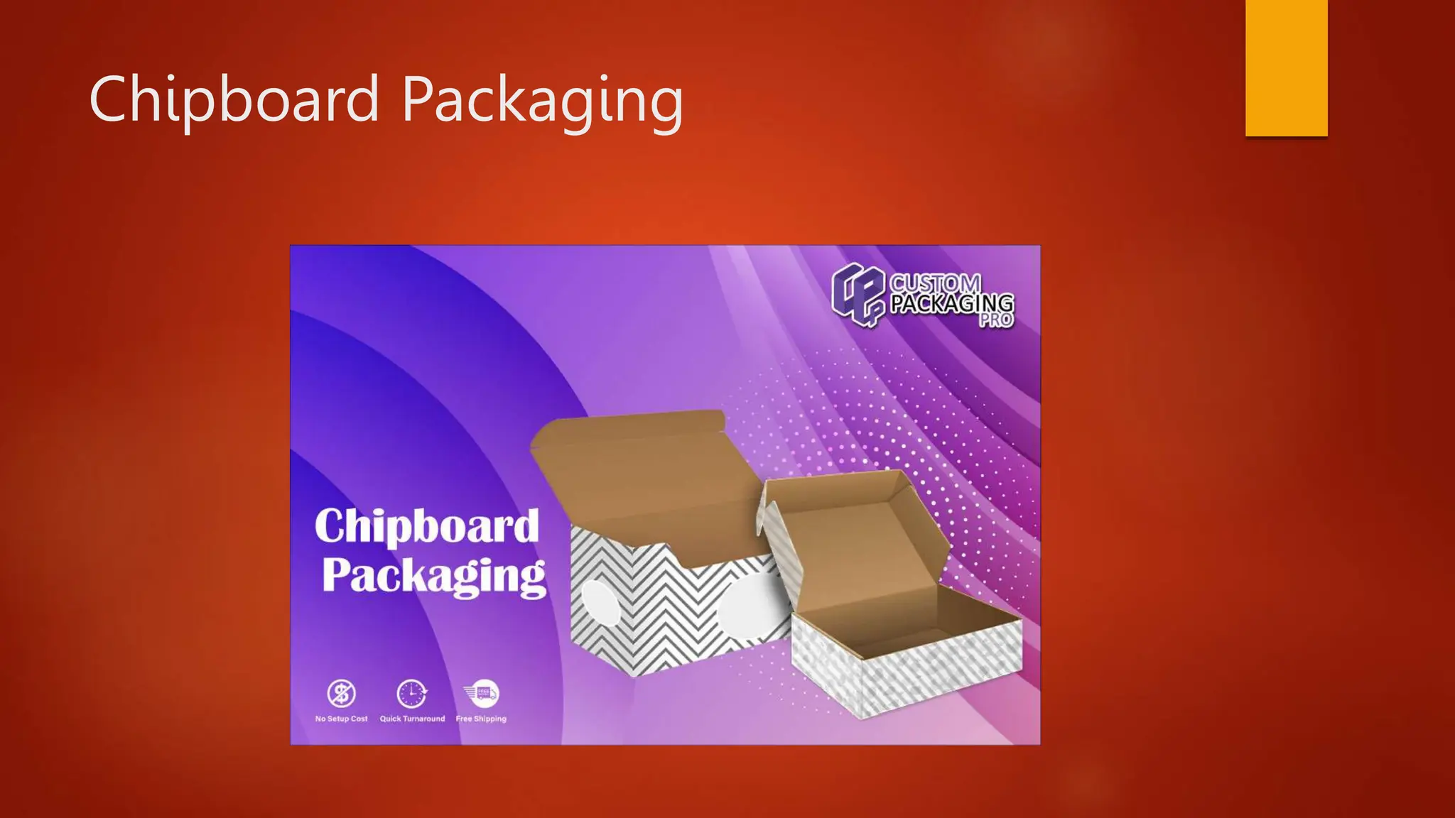 Chipboard Boxes | PPTX