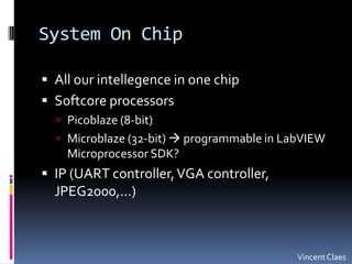 Graphical System On Chip with LabVIEW | PPTX