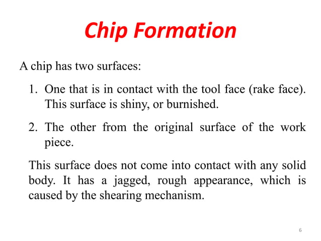 Chip formation and types | PPTX | Physics | Science