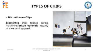 CHIP FORMATION PROCESS AND CHIP BREAKING TECHNIQUE.pptx