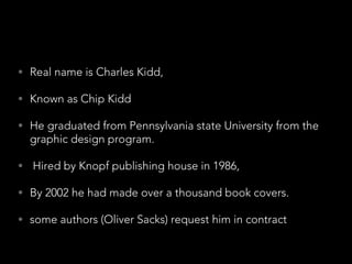 Chip Kidd - Graphic Design | PPT