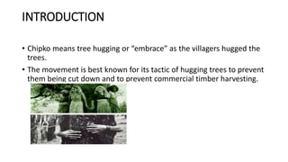 Chipko movement | PPTX