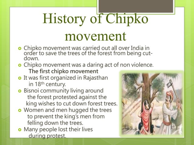 Chipko movement | PPTX | Environment | Science