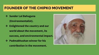 The Chipko Movement | PPTX