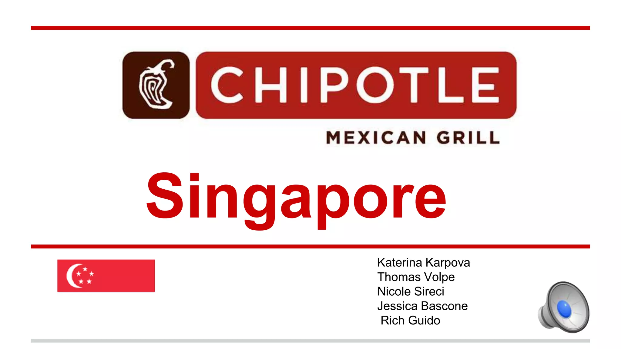Chipotle presentation group 3 | PPTX