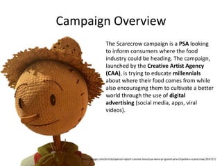 Chipotle's Scarecrow Campaign | PPT