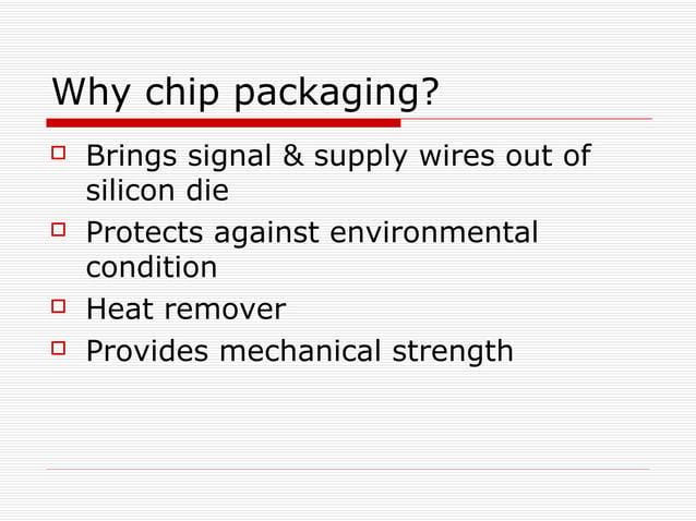 Chip packaging technology | PPT