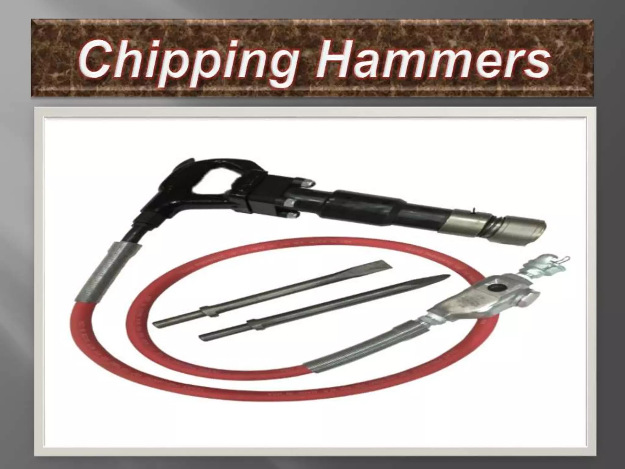 Chipping hammers | PPTX