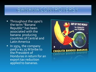 Chiquita Bananas: An Empire Built on Controversy | PPT