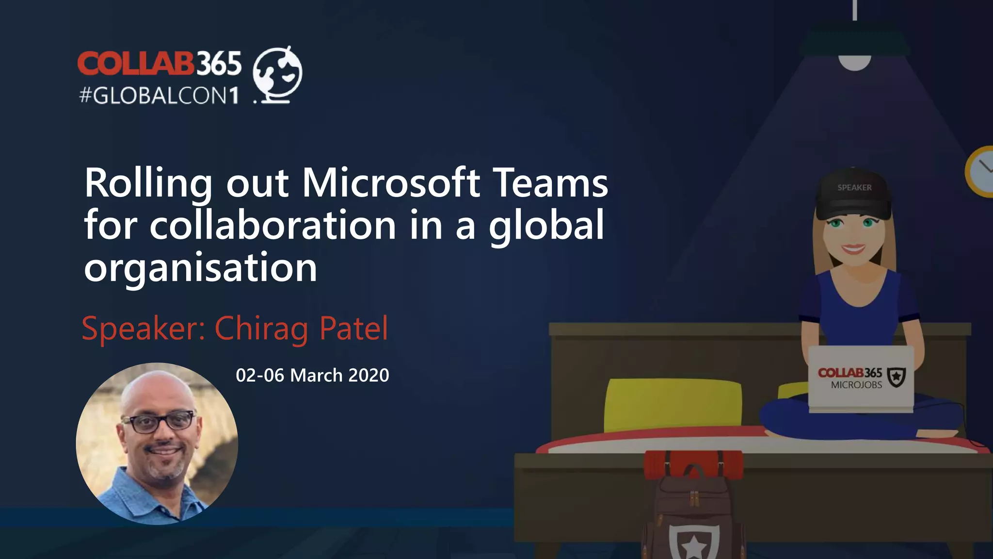 Collab365 Global Conference 1 Rolling out Microsoft Teams for ...