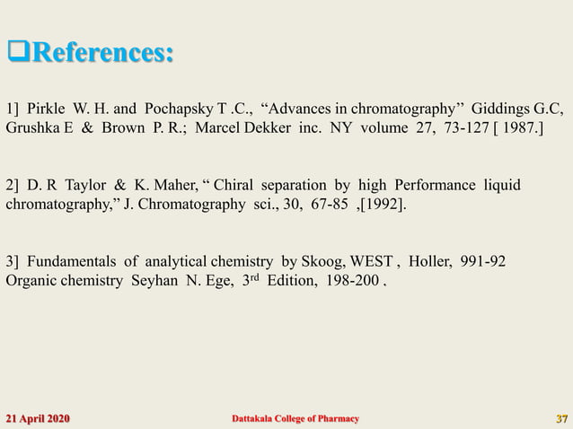 Chiral chromatography & ion pair chromatography | PPT