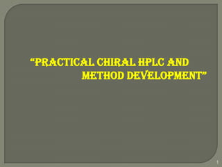 Chiral hplc intro | PPTX