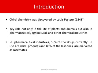 Chirality in therapeutics with enantiomer | PPTX