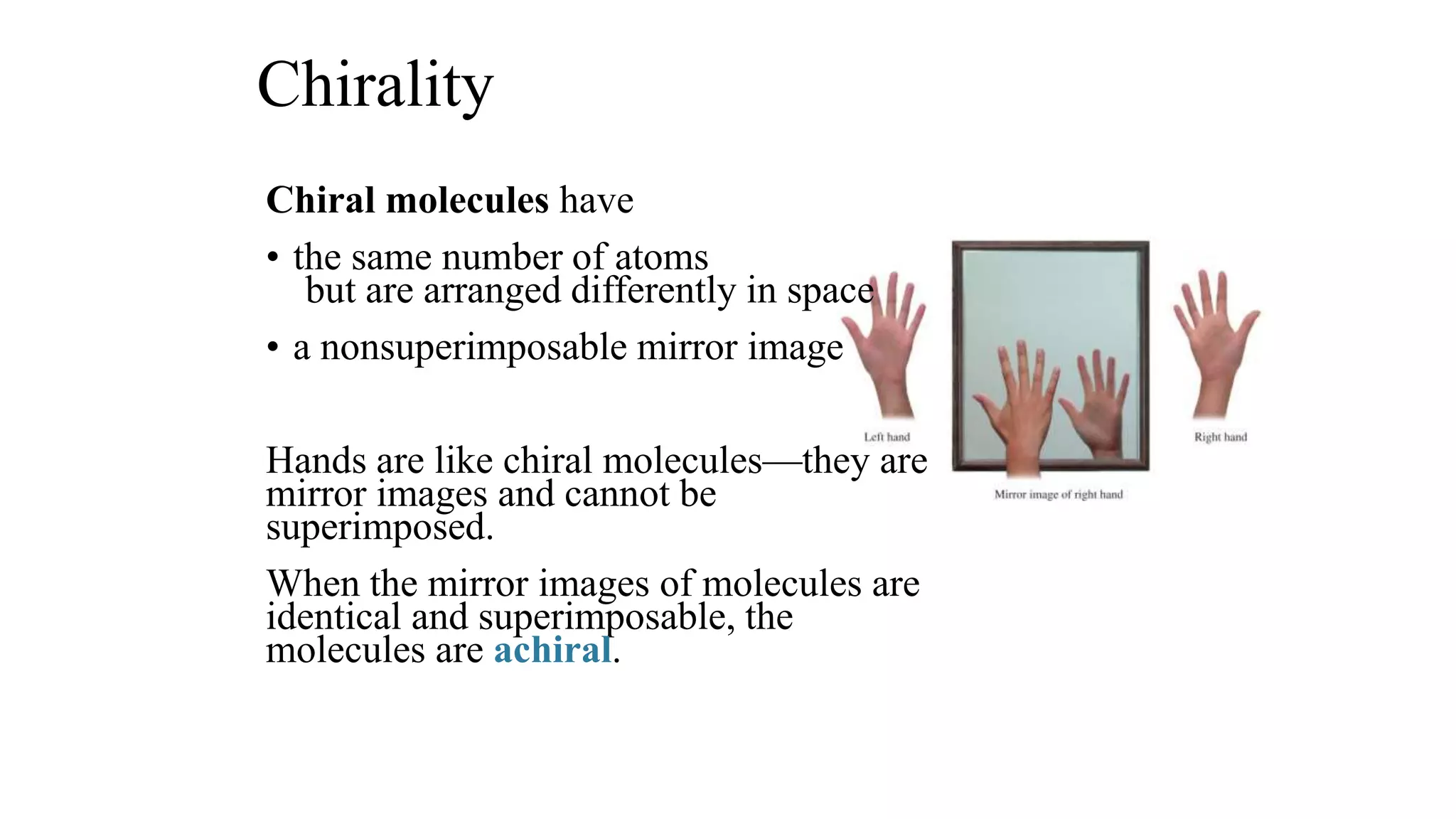 Chiral molecules | PPTX