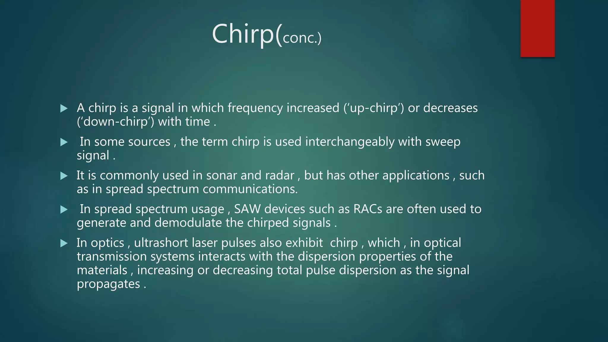 Chirp spread spectrum communication | PPTX