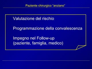 Chirurgia Anziano E Pediatrico | PPT