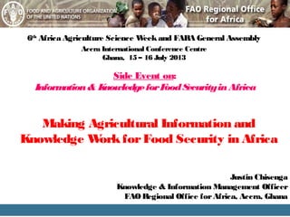 Making Agricultural Information and Knowledge Work for Food Security in Africa | PPT