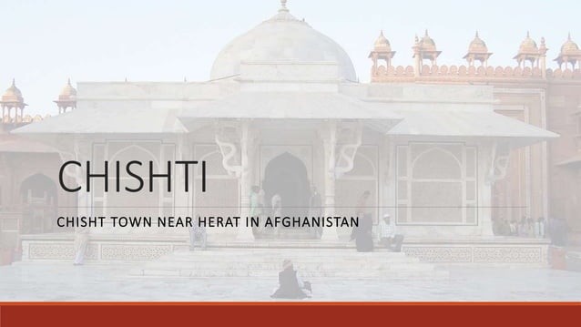 Chishti | PPTX | Islam | Religion & Spirituality
