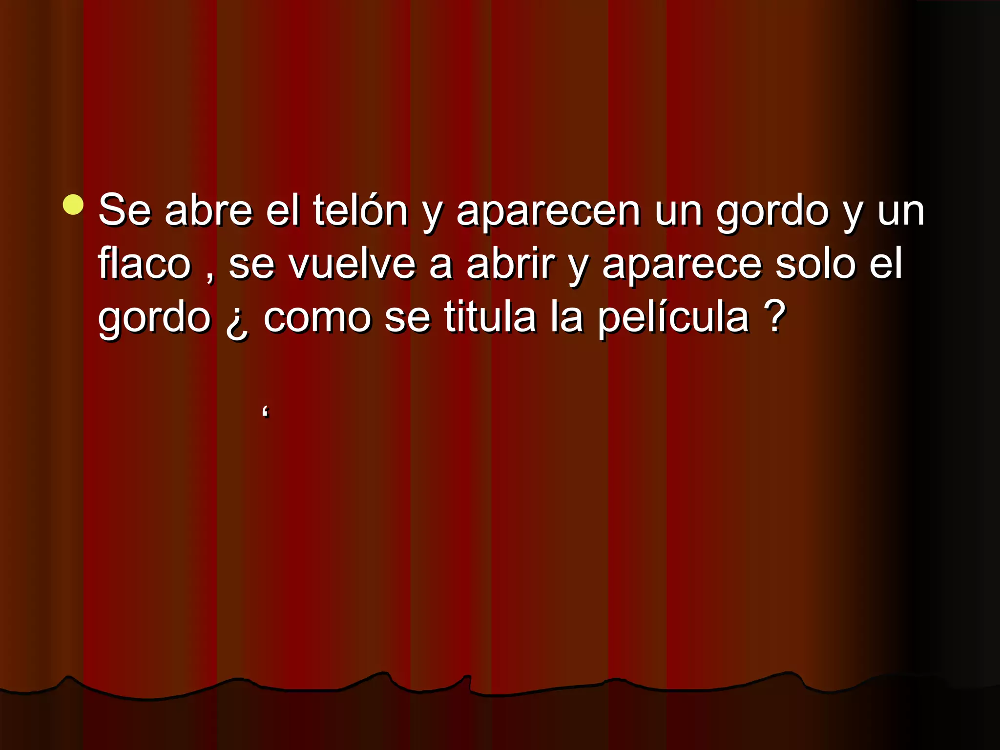 Chistes de se abre el telon | PPT