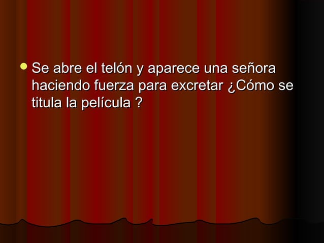 Chistes de se abre el telon | PPT