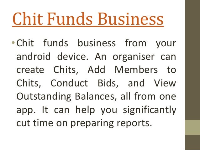 Chit fund organizers, chit definition, chit member, chit details, chi…