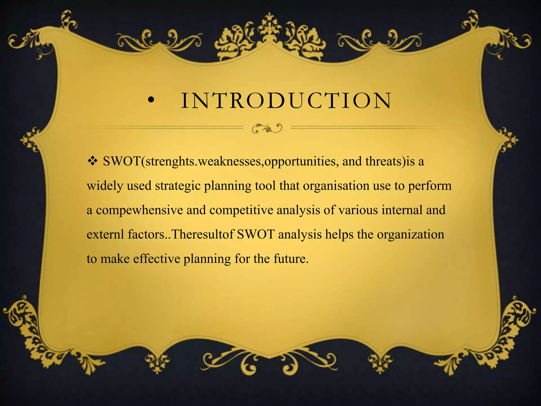 SWOT ANALYSIS | PPTX