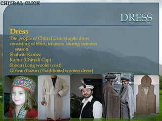 Chitrali culture | PPTX