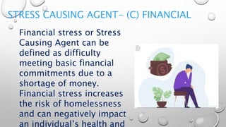 Stress Causing Agents | PPTX