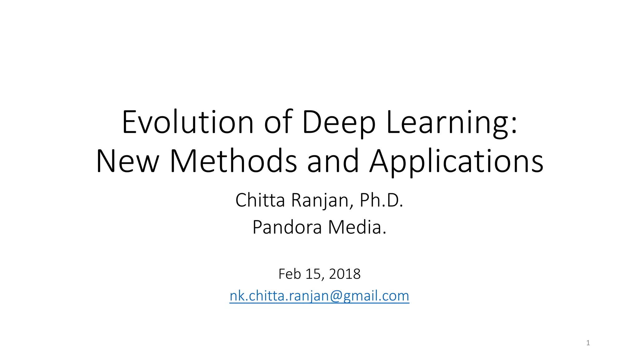 Evolution of Deep Learning and new advancements | PDF