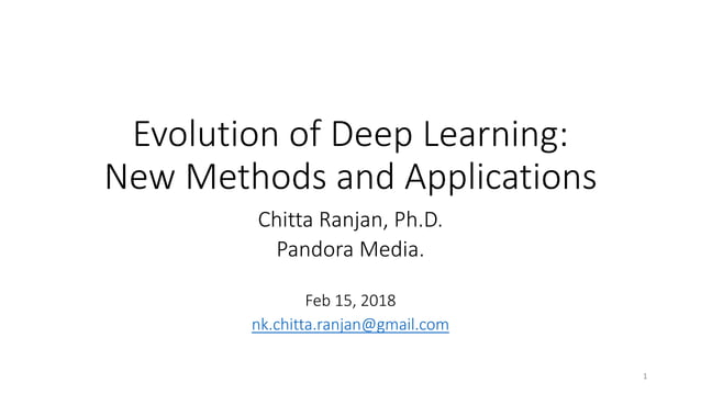 Evolution of Deep Learning and new advancements | PDF