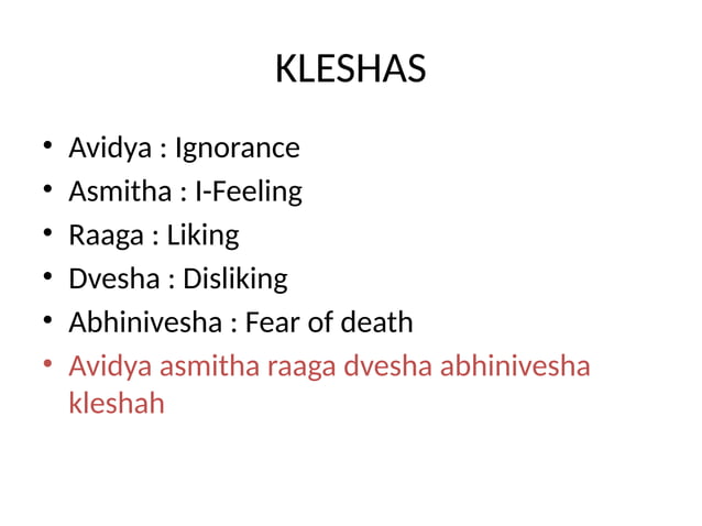 Patanjali Yoga Sutra-CHITTA VIKSHEPAS & KLESHAS | PPTX