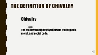 Chivalry | PPT