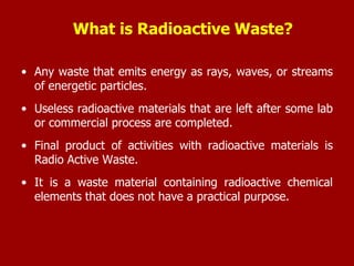 Radioactive Waste And Its Disposal.ppt