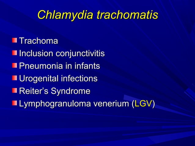 Chlamydia | PPT | Infectious Diseases | Diseases and Conditions