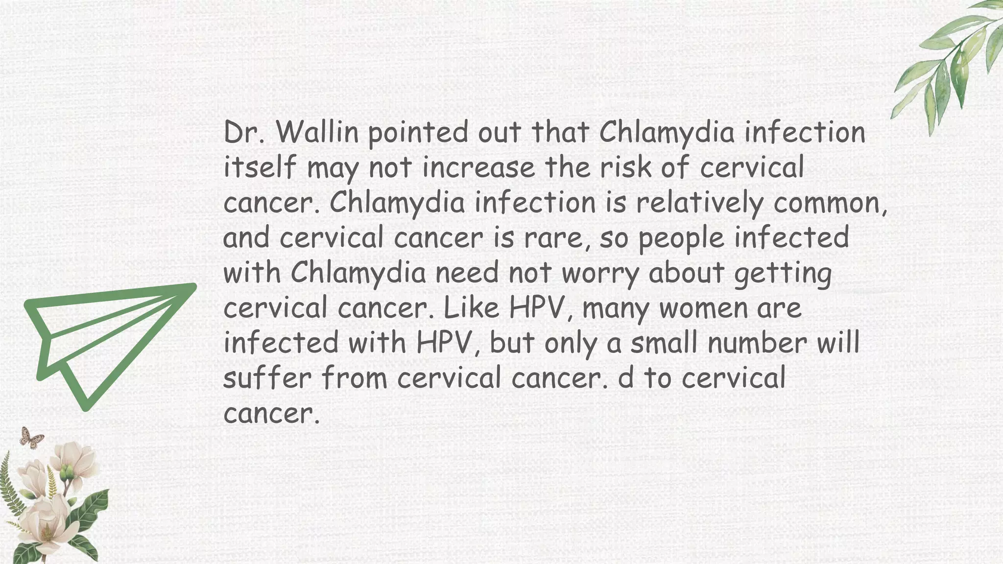 Chlamydia may increase the risk of cervical cancer | PPT