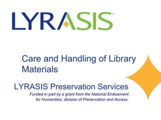 Care and Handling of Library Materials | PPTX