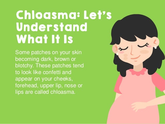Chloasma: The Pregnancy Mask And What To Do About It