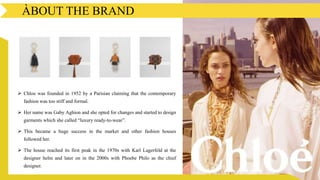 PRESENTATION ON THE BRAND CHLOE | PPTX