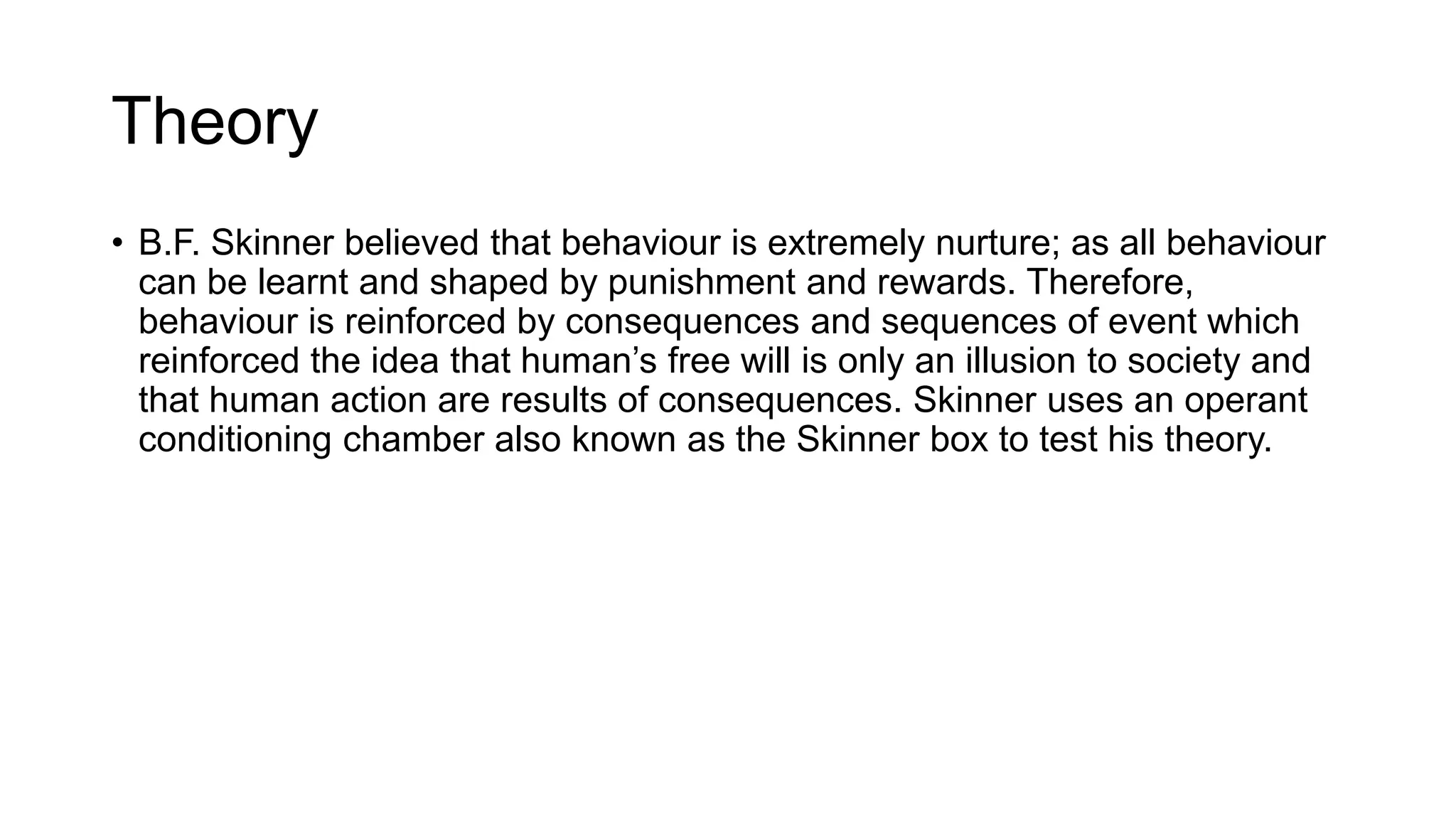 B.F. Skinner by Kimone, Chloe & Danielle | PPTX