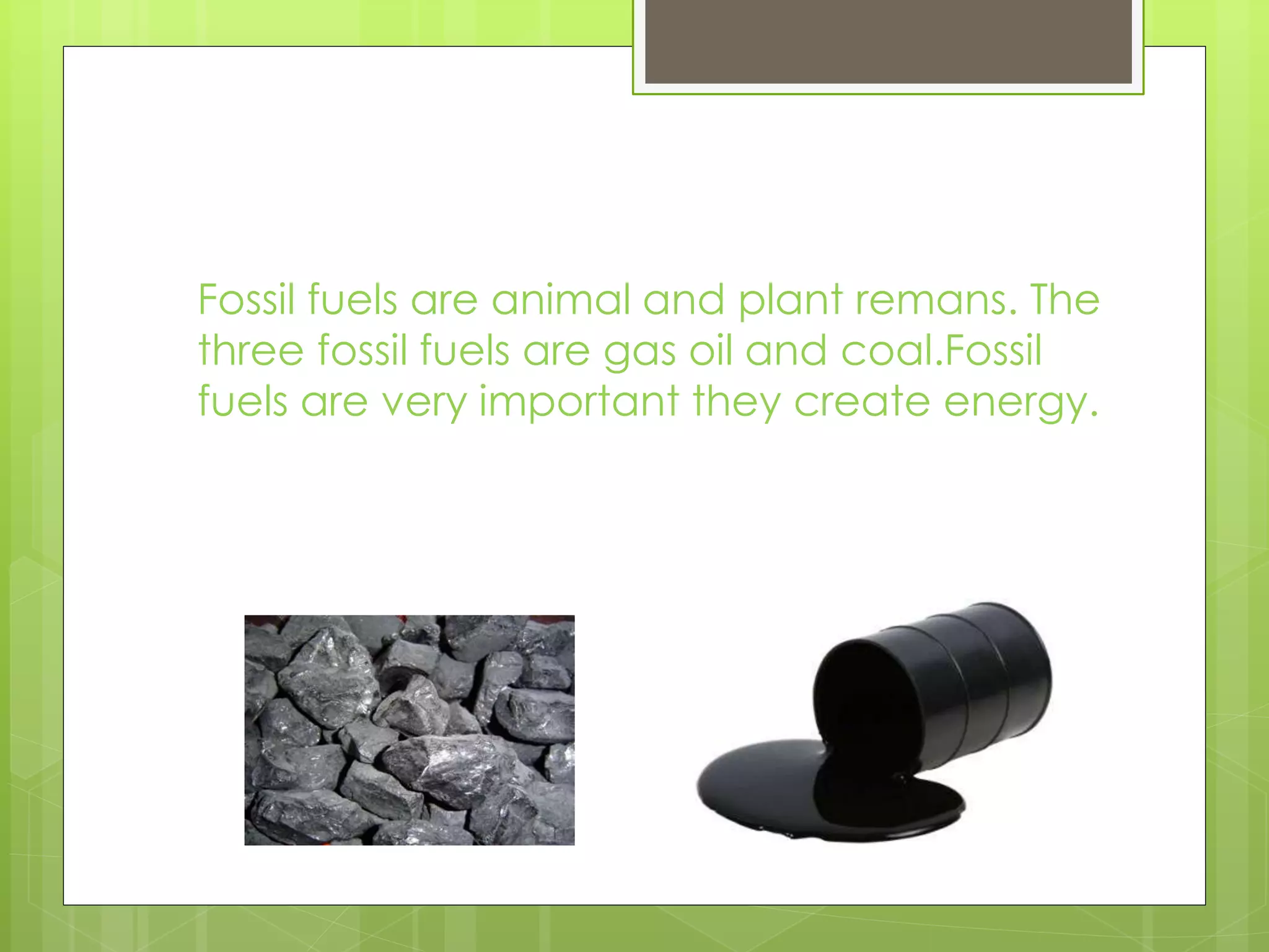Chloe fossil fuels | PPTX