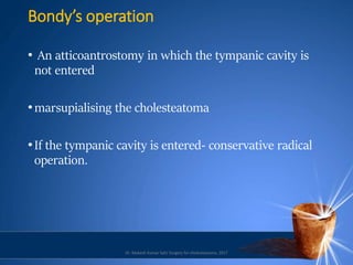 Chloesteatoma surgery mukace | PPTX