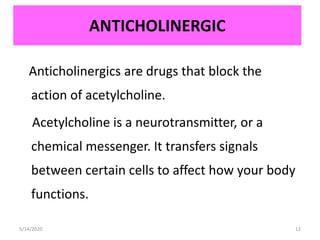 Chlonergic and antichlonergic | PPTX | Sexual Conditions | Sexual Health