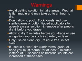 Chloraprep surgical site preparation | PPTX