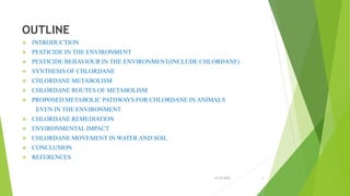 Chlordane in the Environment_VALERIEN.pptx | Indoor Environmental ...