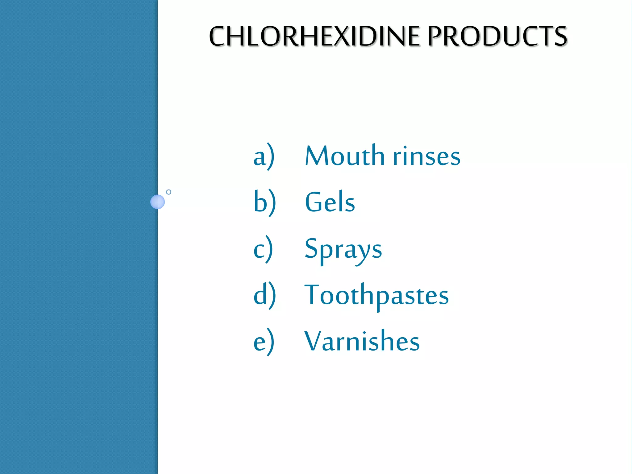 Chlorhexidine | PPTX
