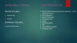Chlorhexidine | PPTX