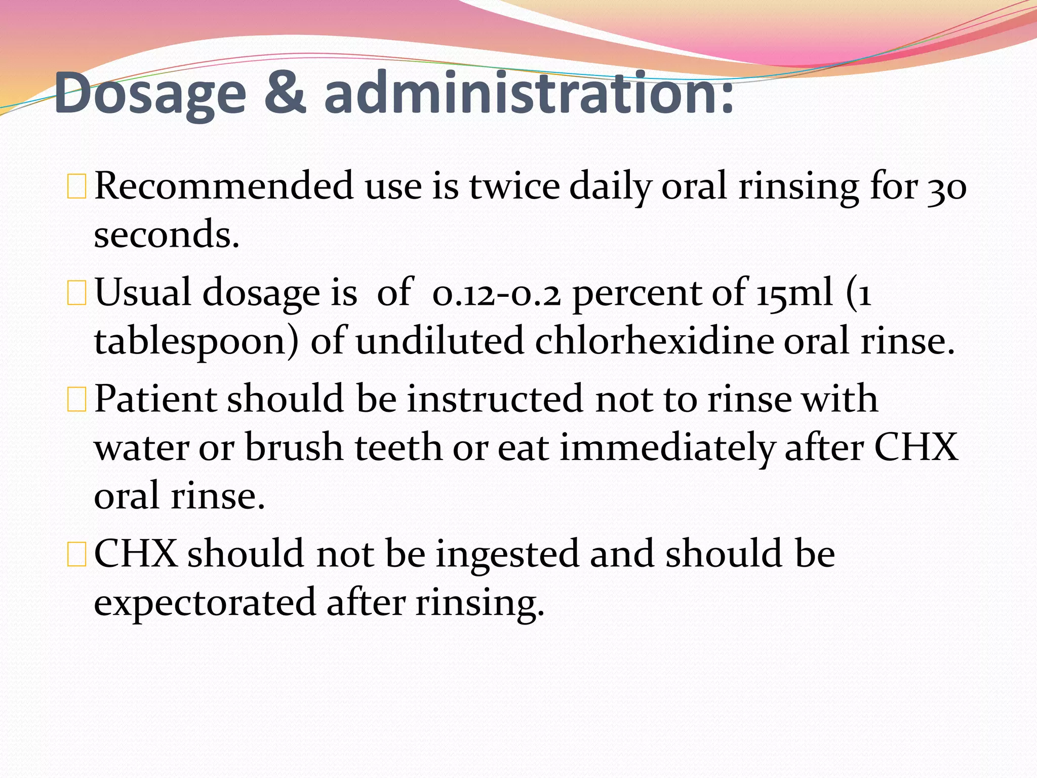 Chlorhexidine mouthwash | PPTX