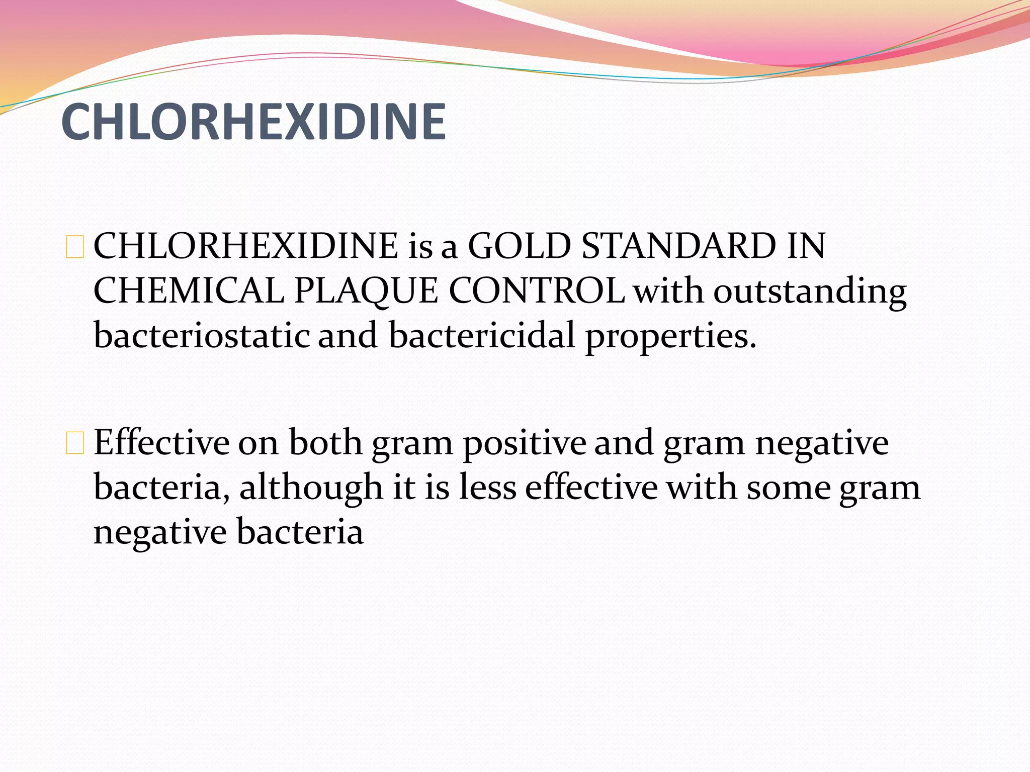 Chlorhexidine mouthwash | PPTX